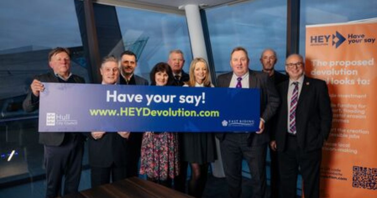 Invest Hull | Business Engagement Board supports devolution proposals…